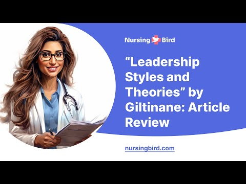 “Leadership Styles and Theories” by Giltinane: Article Review - Essay Example