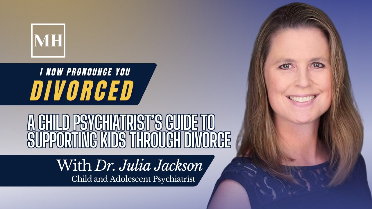 A Child Psychiatrist’s Guide to Supporting Kids Through Divorce