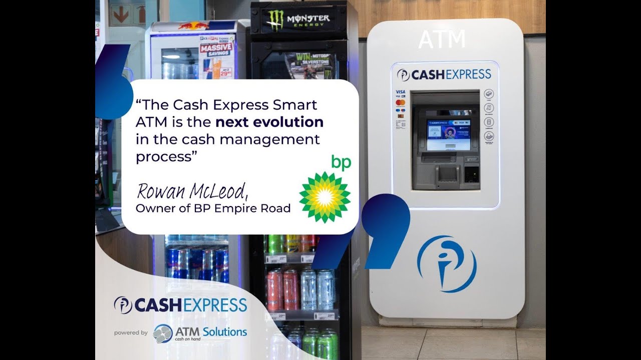 Cash Express Smart ATM at BP Empire