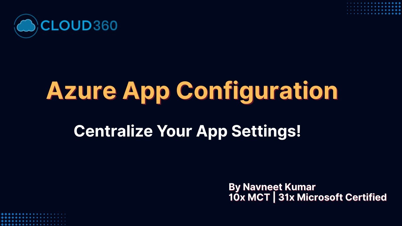 AZ-400: Azure App Configuration – Simplify App Settings & Feature Management | Full Tutorial