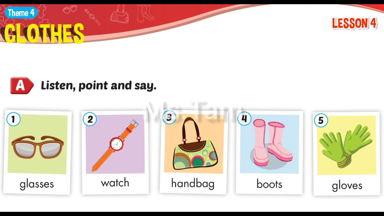Smartstart 4: Theme 4. CLOTHES - Lesson 4 by Ms.Tam