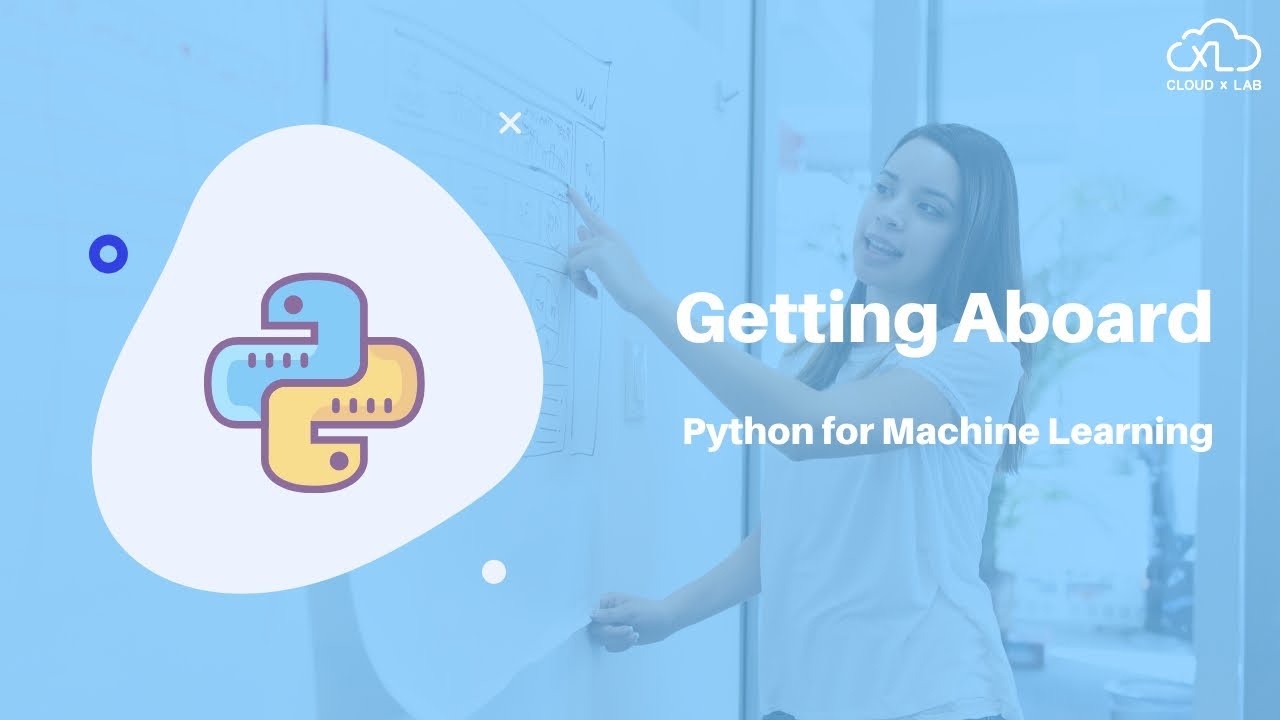 Getting Aboard | Python For Machine Learning | Session 0