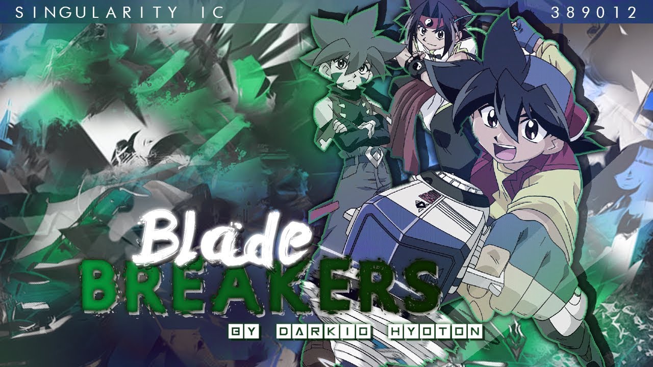 [AMV] | BladeBreakers