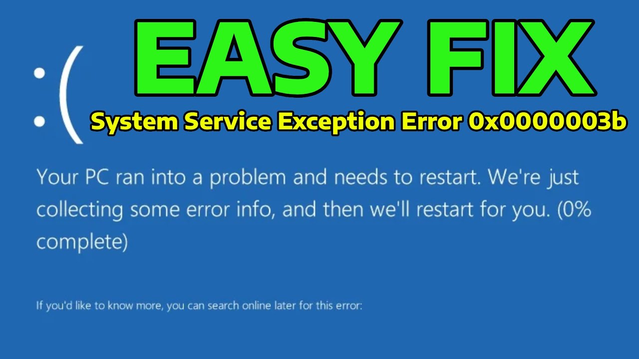 How To Fix BSOD System Service Exception Error 0x0000003b