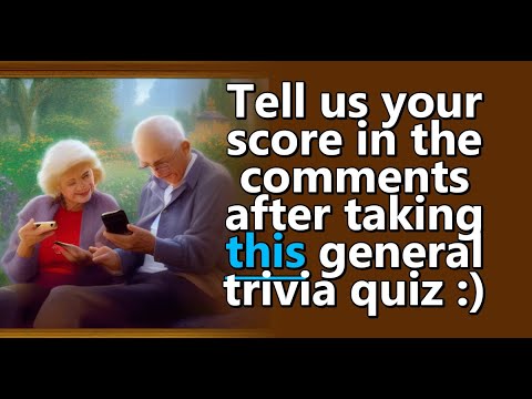 General Trivia Quiz