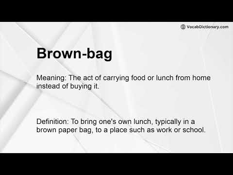 Brown-bag Meaning