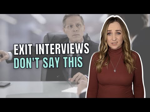 Exit Interview Tips (DO NOT Do This)