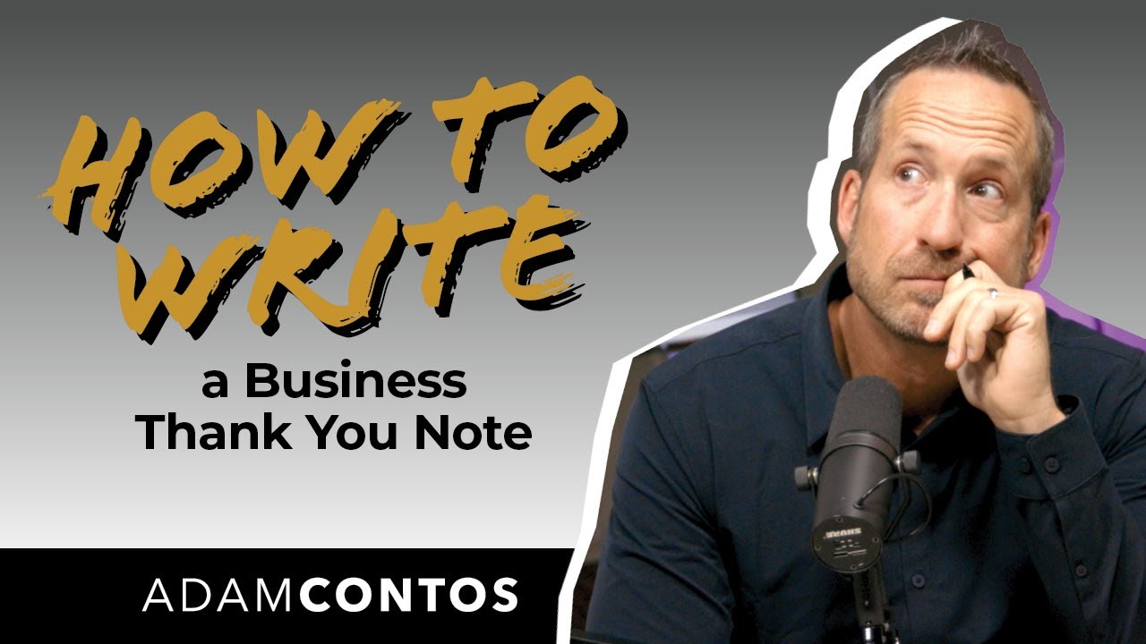 How To Write a Business Thank You Note