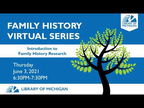 Family History Virtual Series: Introduction to Family History Research with Adam Oster