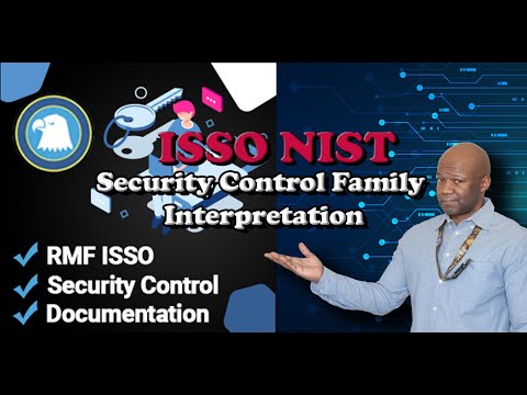 ISSO NIST Security Control Family Interpretation