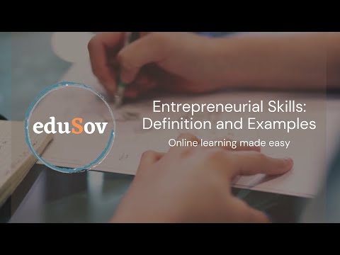 Entrepreneurial Skills: Definition and Examples
