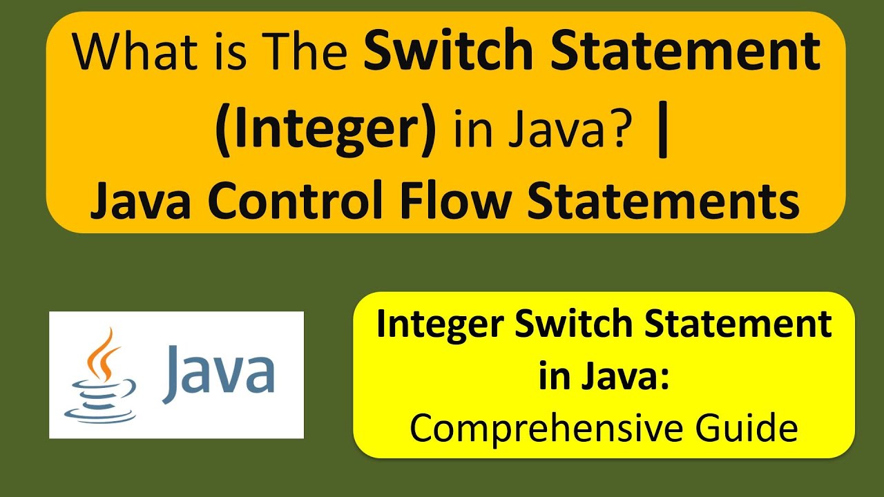 What is The Switch Statement (Integer) in Java? | Java Control Flow Statements | Java Tutorial