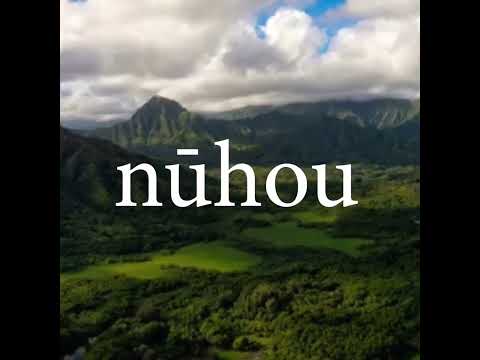 Hawaiian Word of the Week: Nūhou