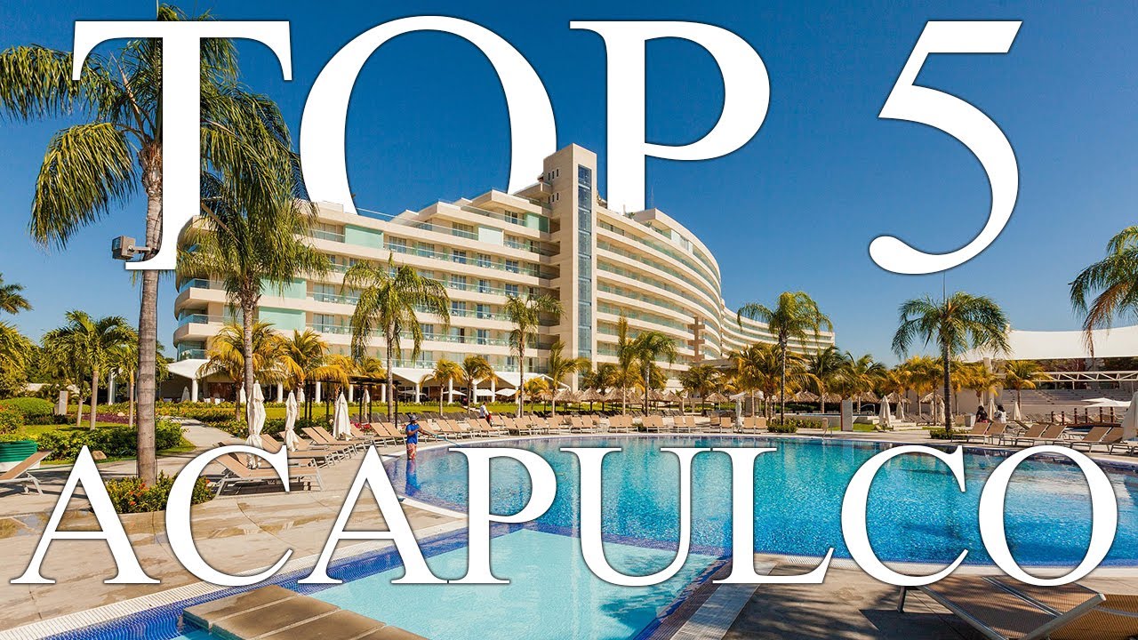 TOP 5 BEST all-inclusive resorts in ACAPULCO, Mexico [2023, PRICES, REVIEWS INCLUDED]