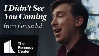 Grounded | Kennedy Center