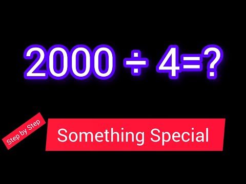 2000 Divided by 4 ||2000 ÷ 4||How do you divide 2000 by 4 step by step?||Long Division||2000/4