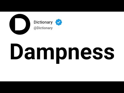 Dampness Meaning In English
