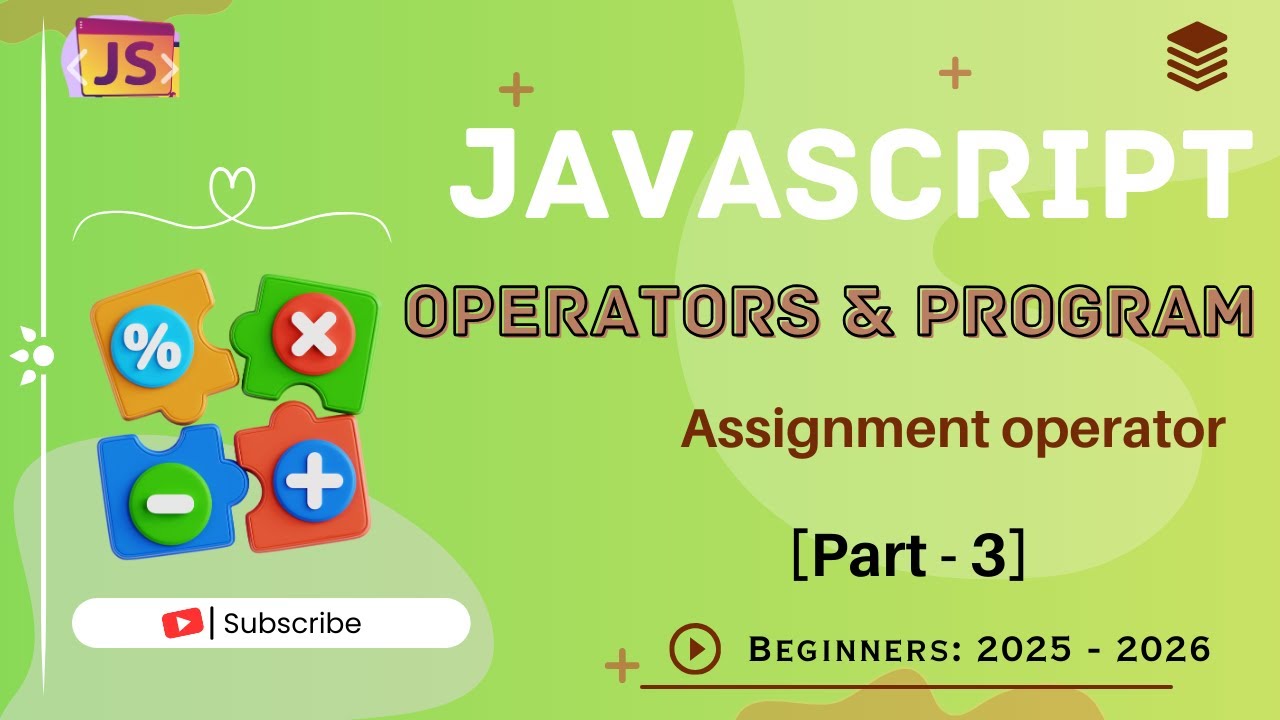 Operators in JavaScript Explained | Arithmetic, Logical, Comparison, Assignment | Practical Coding 3