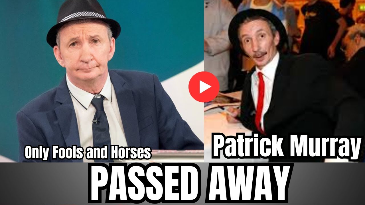 Patrick Murray Death: Only Fools and Horses Star Dies, Aged 68 After Cancer Battle |