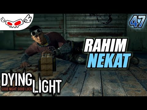 Steam Community :: Video :: Rahim Nekat | DYING LIGHT Indonesia #47