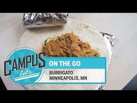 Campus Eats: Burrigato | Minnesota