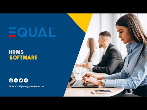 Simplify HR processes and nurture your workforce with EQUAL | Tranetech | ERP