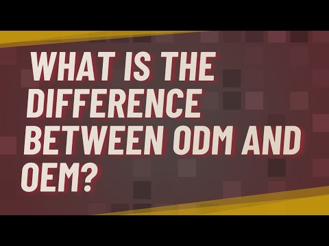What is the difference between ODM and OEM?