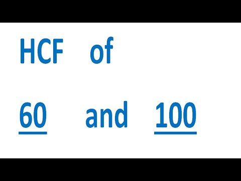 HCF of 60 and 100