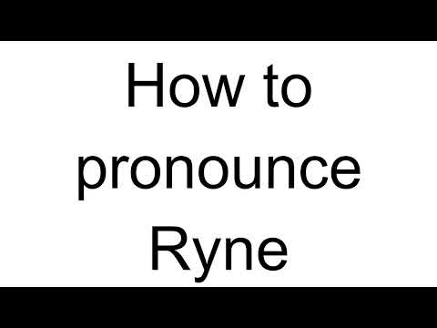 How to Pronounce Ryne (English)
