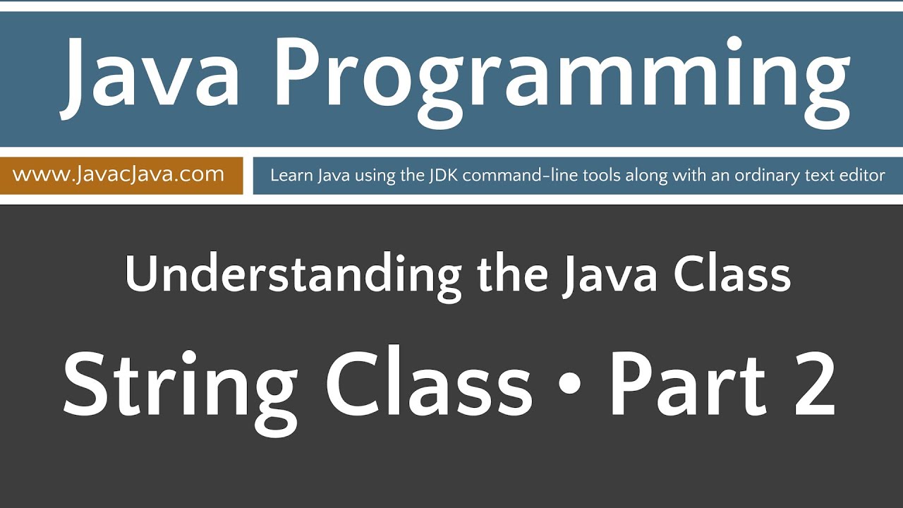 Learn Java Programming - String Class Part 2 Tutorial