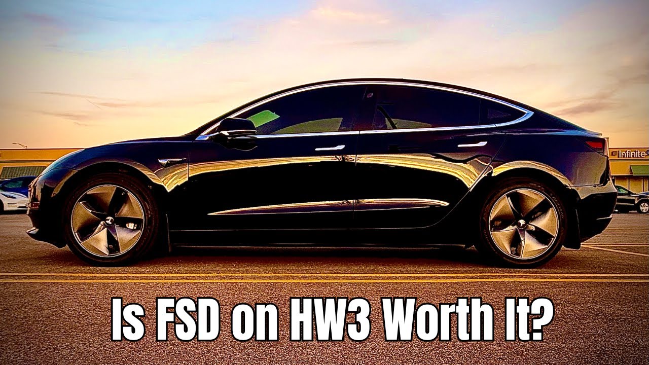 Is FSD Worth It on HW3?