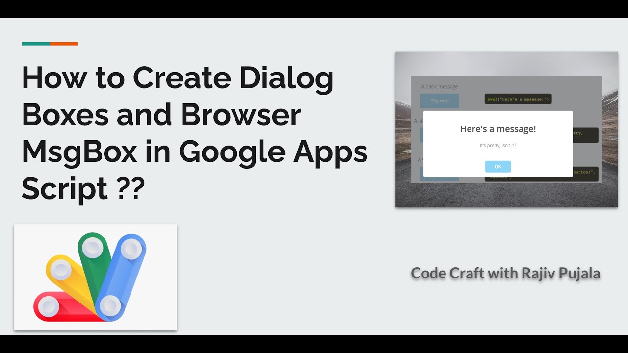 14. How to Create Dialog Boxes and Browser MsgBox in Google Apps Script