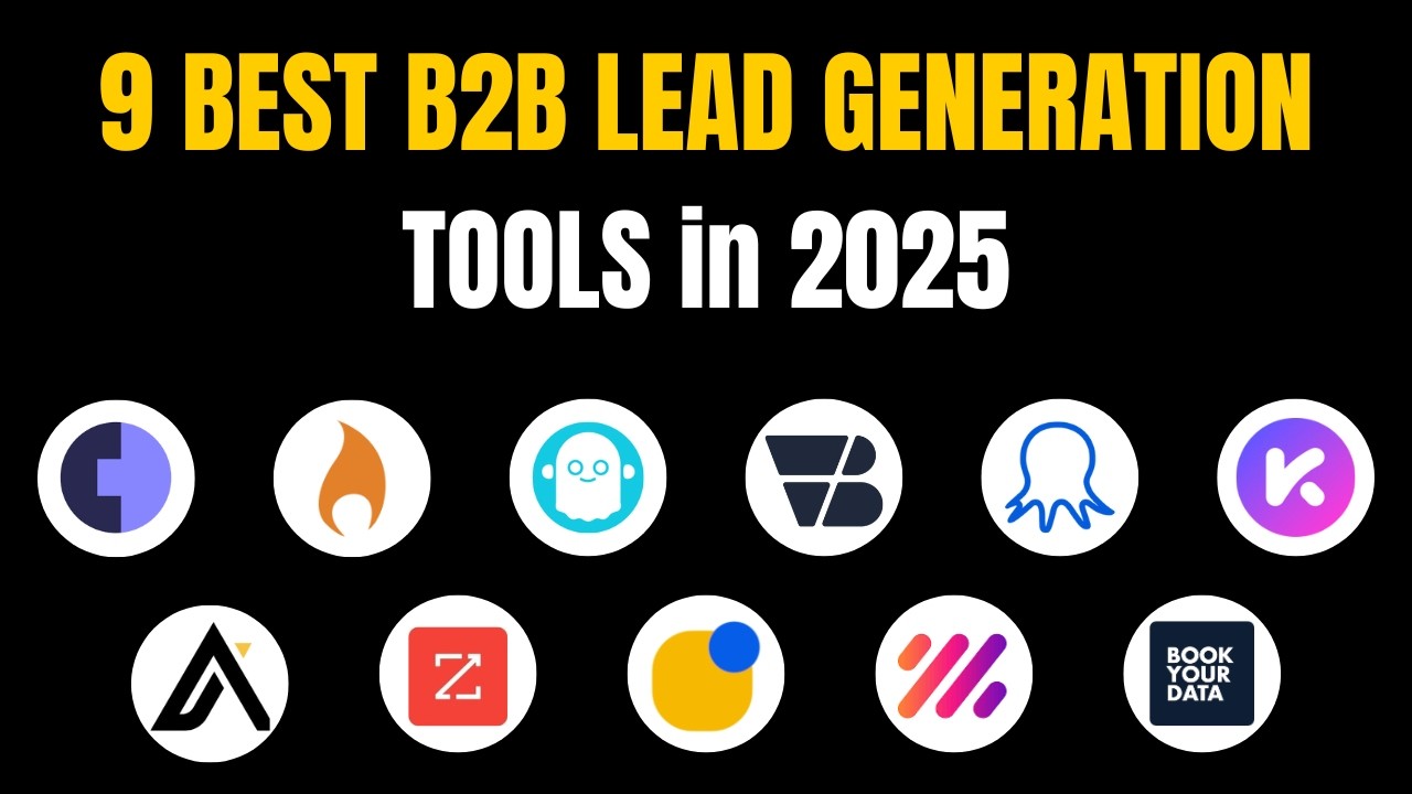 9 Best B2B Lead Generation Tools in 2025 (Ranked & Compared)