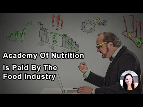 The Academy Of Nutrition And Dietetics Primary Education Is Paid For By The Food Industry