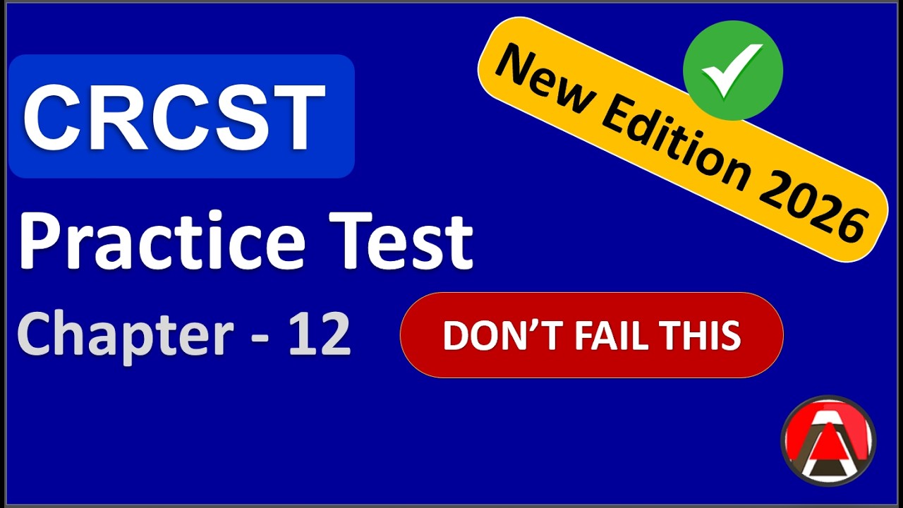 CRCST Chapter 12 Practice Test Questions & Answers New Edition 2026