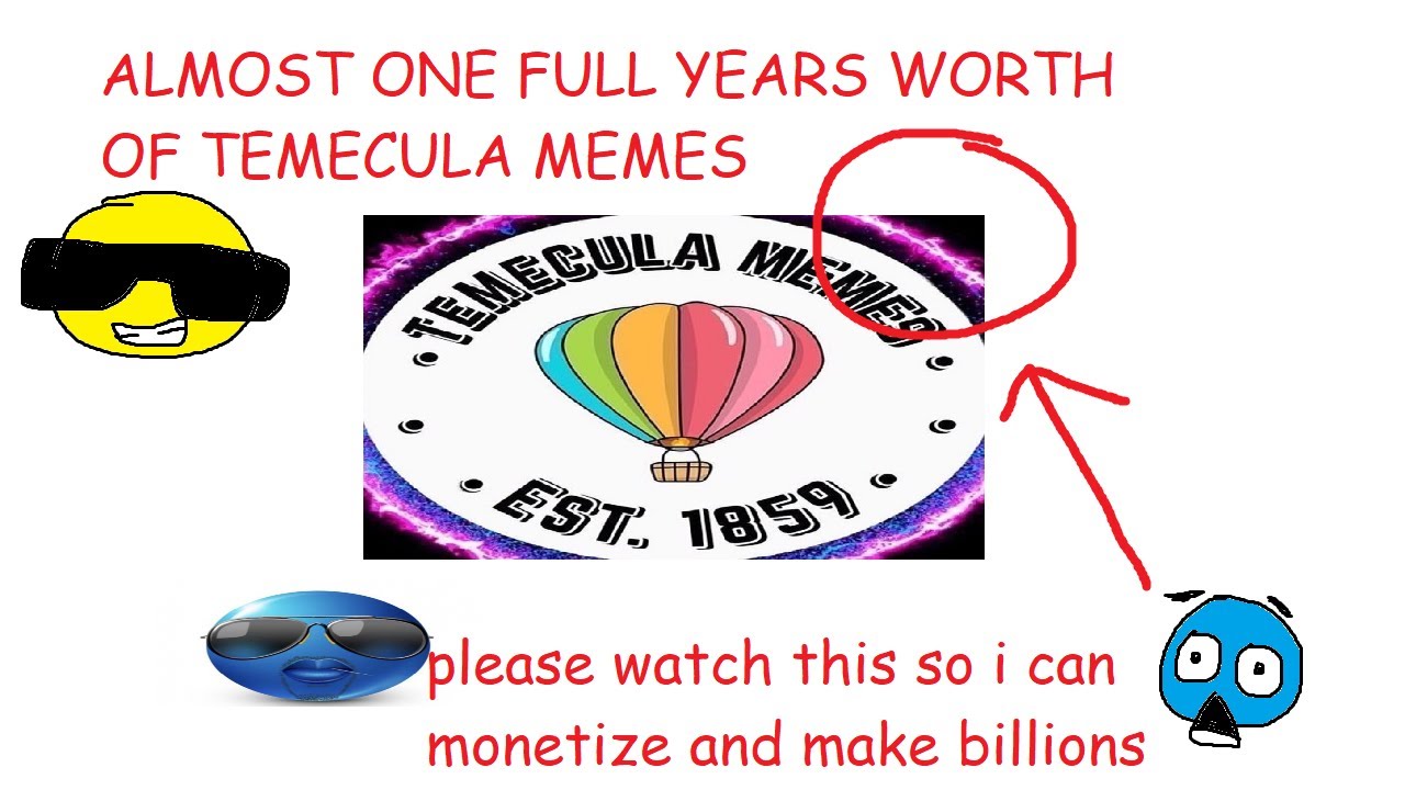various temecula memes