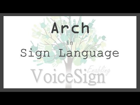 Sign the Word ARCH