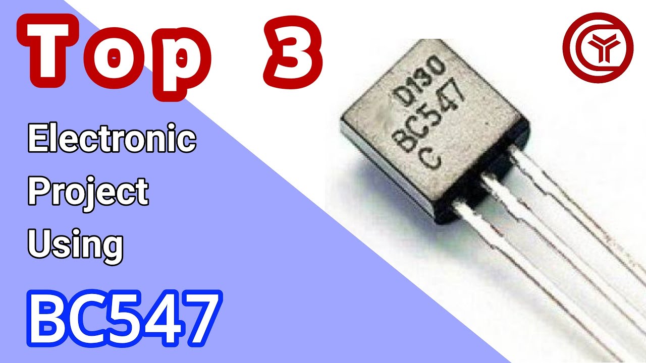 Top 3 simple bc547 transistor projects