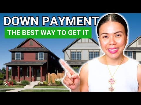 Down Payment For Your Home - 5 Ways To Get It