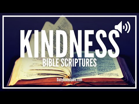 Bible Verses On Kindness | Encouraging Scriptures About Being Kind