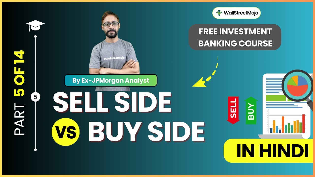 Understanding the Difference Between Buy Side and Sell Side in ...