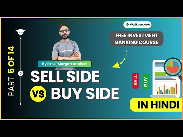 Understanding the Difference Between Buy Side and Sell Side in ...