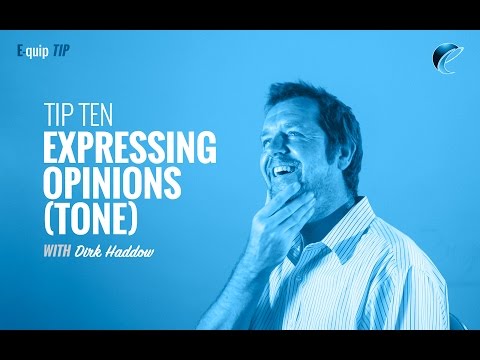 E-quip English Tips - Expressing Opinions — Tone