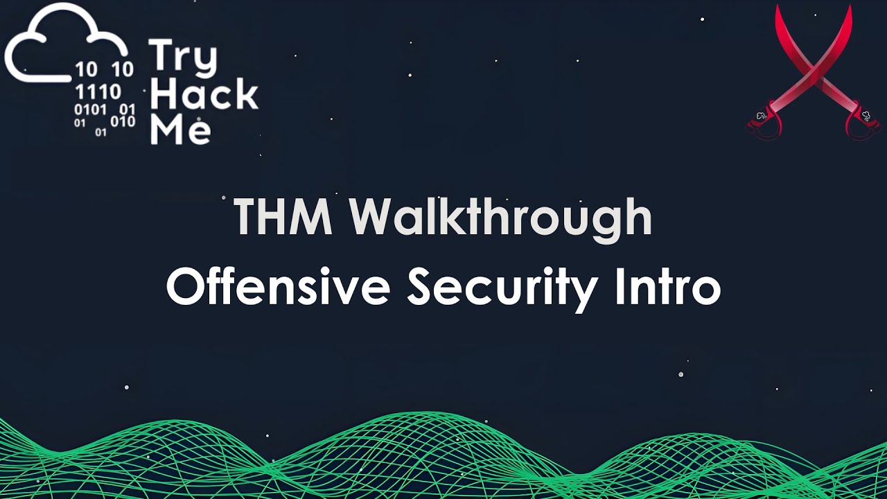 TryHackMe Walkthrough – Offensive Security Intro | Step-by-Step Guide