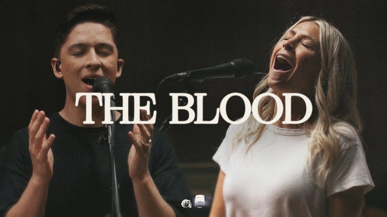 The Blood by Bethel Music & Jenn Johnson from USA | Popnable