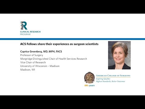 Surgeon Scientists – Part 2: Caprice Greenberg, MD, MPH, FACS