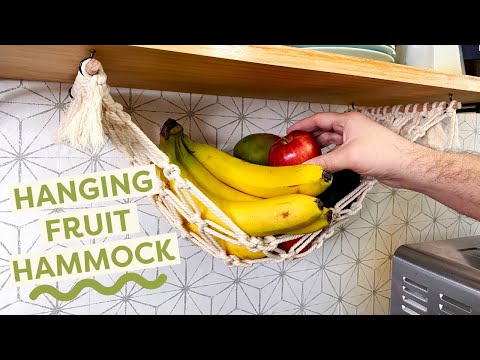 Make This Easy Macrame Fruit Hammock! | DIY Hanging Fruit Hammock