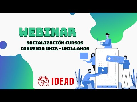 Webinar: Socialización Cursos Convenio Unir - Unillanos