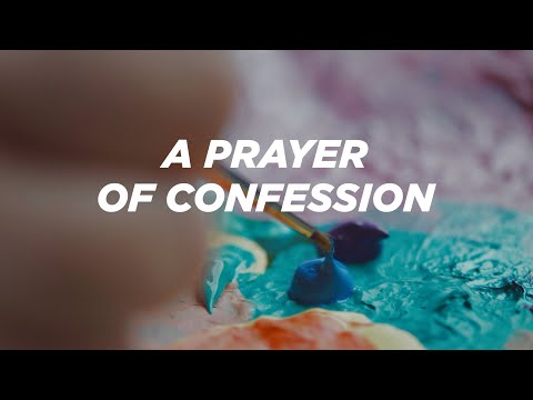 A Prayer of Confession | Ryan Petkau