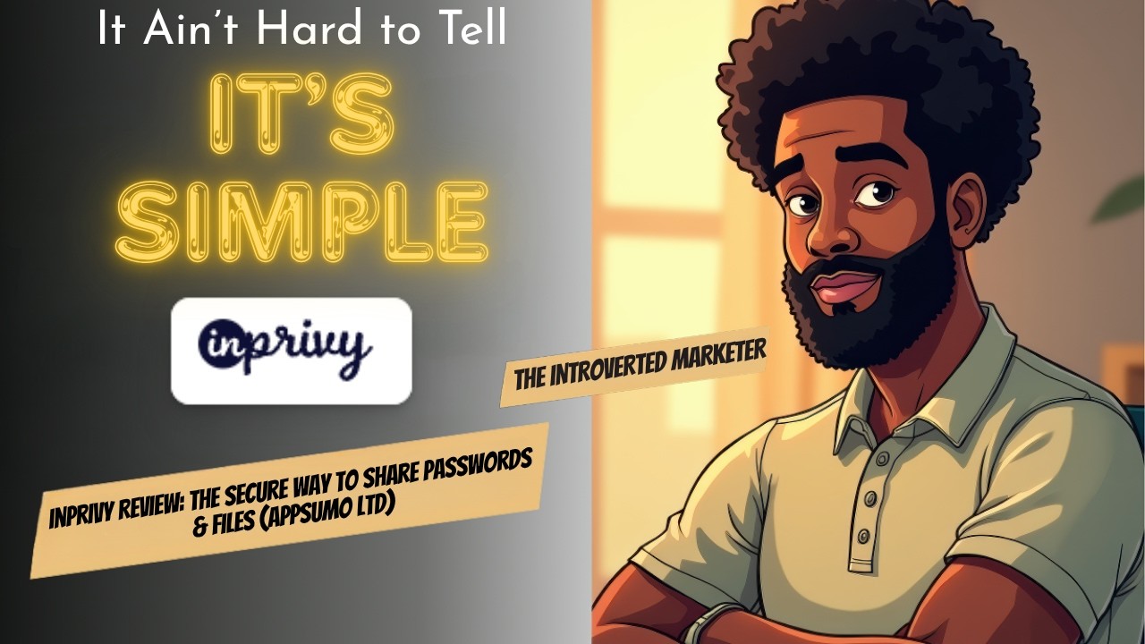 Inprivy Review: The Secure Way to Share Passwords & Files (AppSumo LTD)